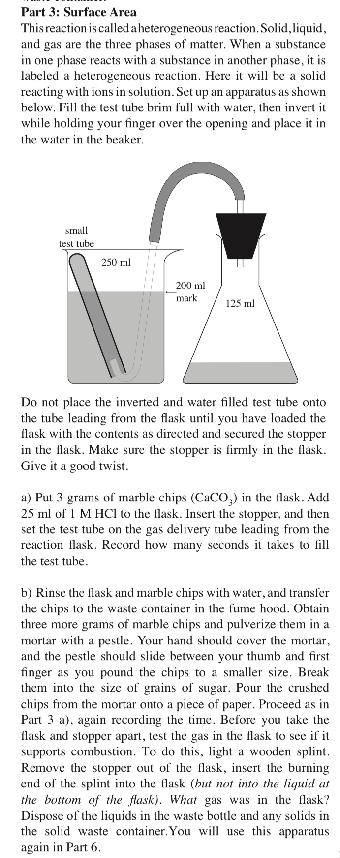 SOLVED: Part 3: Surface Area This reaction is called a heterogeneous ...
