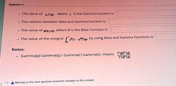SOLVED: Question: The value of âˆš(3r!) where r is the Gamma function is? The relation between ...