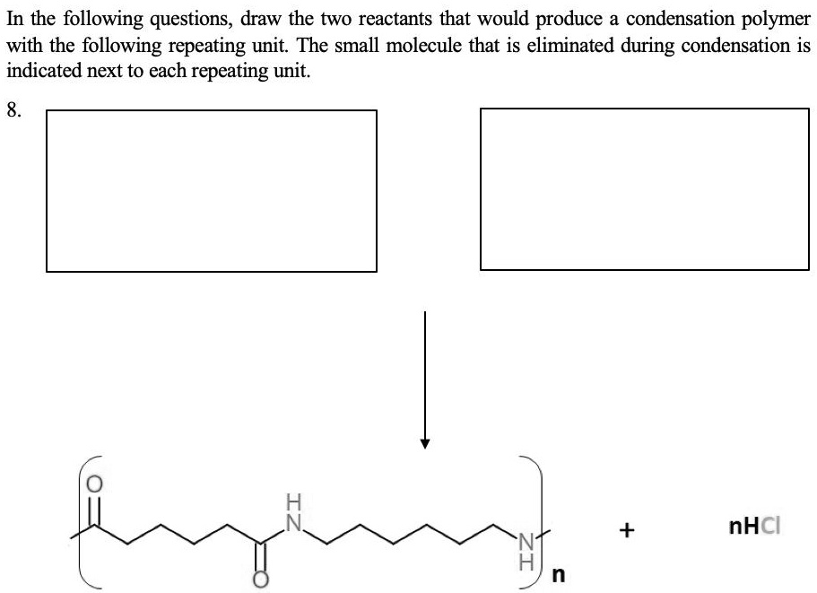 in the following questions draw the two reactants that would produce a ...