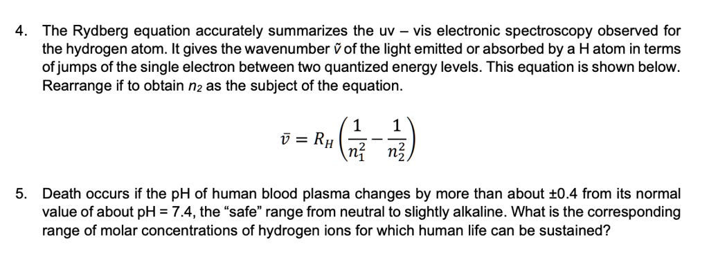 SOLVED: The Rydberg equation accurately summarizes the UV-vis ...