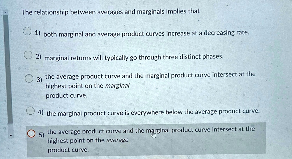 SOLVED: The relationship between averages and marginals implies that both marginal and average ...