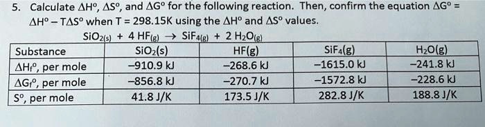 SOLVED: Calculate AH", 4S", and AG" for the following reaction Then, confirm the equation AG" AH ...