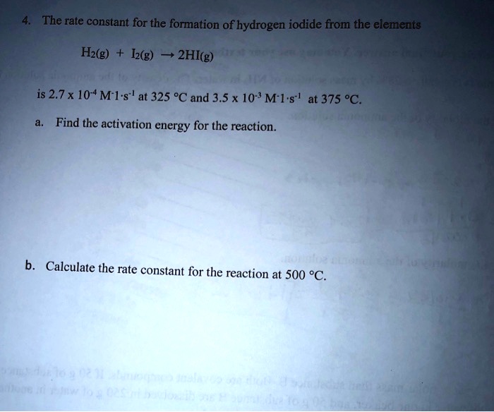 SOLVED: The rate constant for the formation of hydrogen iodide from the ...