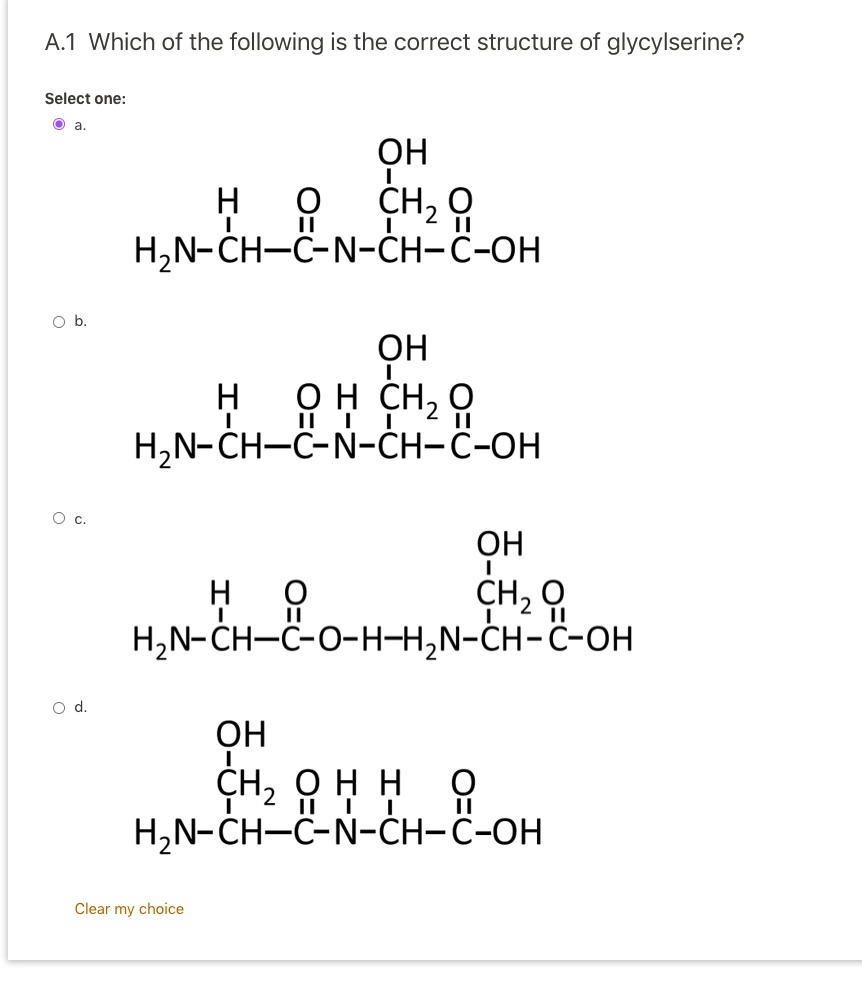A.1 Which of the following is the correct structure of glycylserine ...