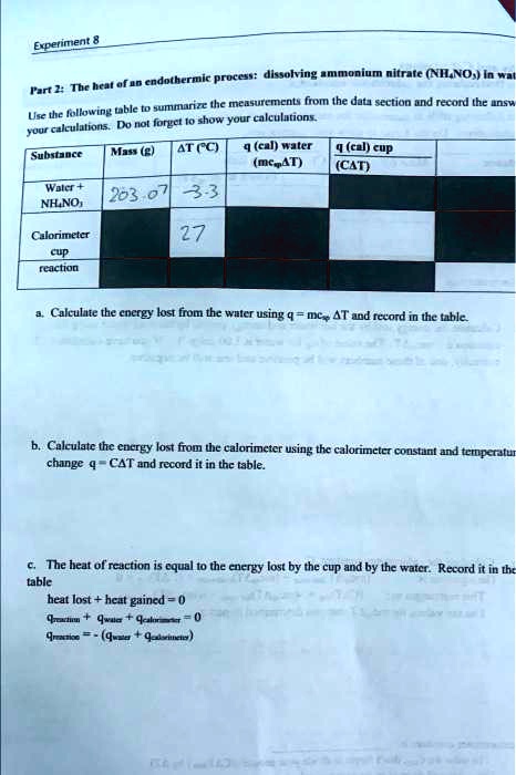 SOLVED: Text: water mass 195.05 ammonium nitrate mass 8.02 Experiment Endothermic process ...