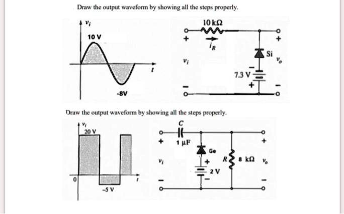 SOLVED: Text: Draw the output waveform by showing all the steps properly. V 10kÎ© WW iR 10V + V ...