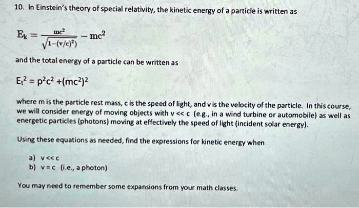 Texts: Physics of Energy: Chapter 4 Waves and Light 10. In Einstein's ...