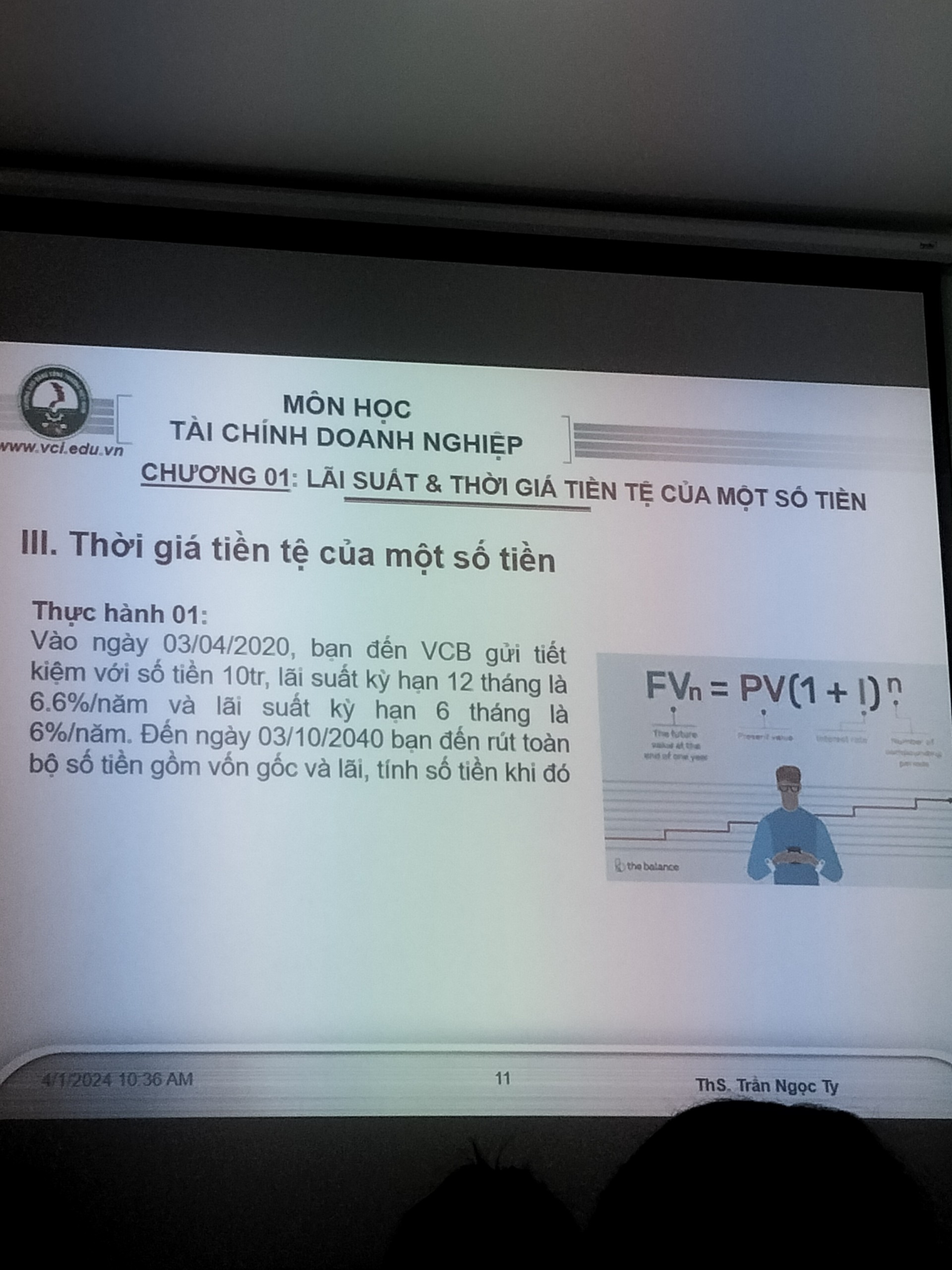 MÔN HOC TÀI CHÍNH DOANH NGHI?.P CH??NG 01: LÃI SUÁT & TH?I GIÁ TIÈN T? C?A M?T SÓ TIÈN III. Th?i ...