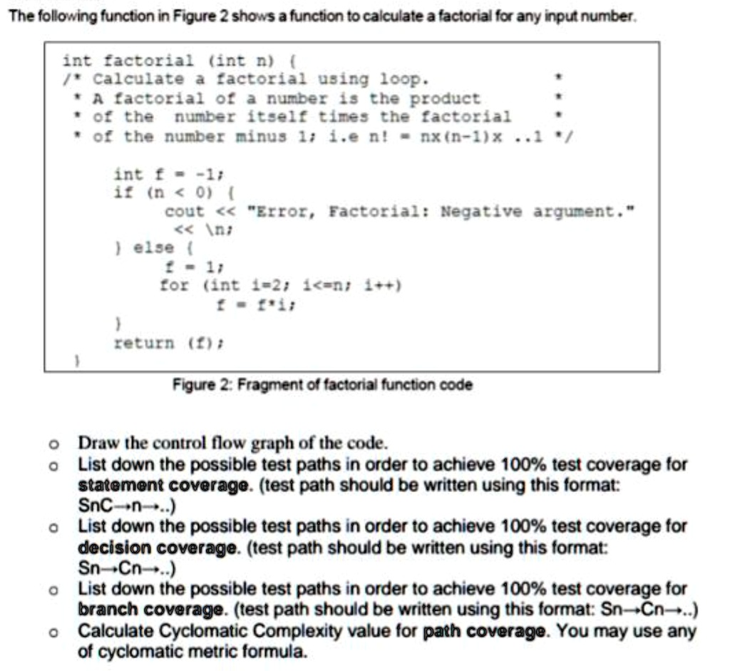 SOLVED: The following function in Figure 2 shows a function to ...