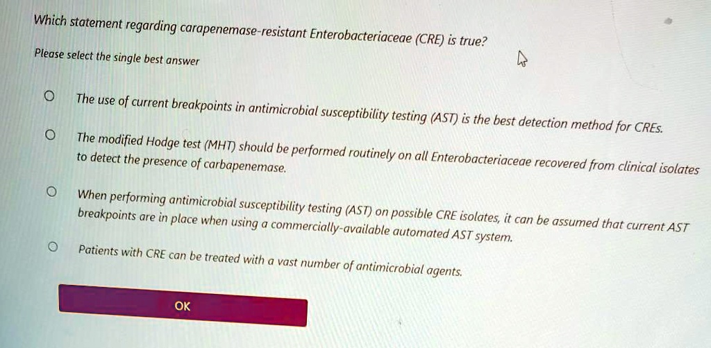 SOLVED: Which statement regarding carapenemase-resistant ...