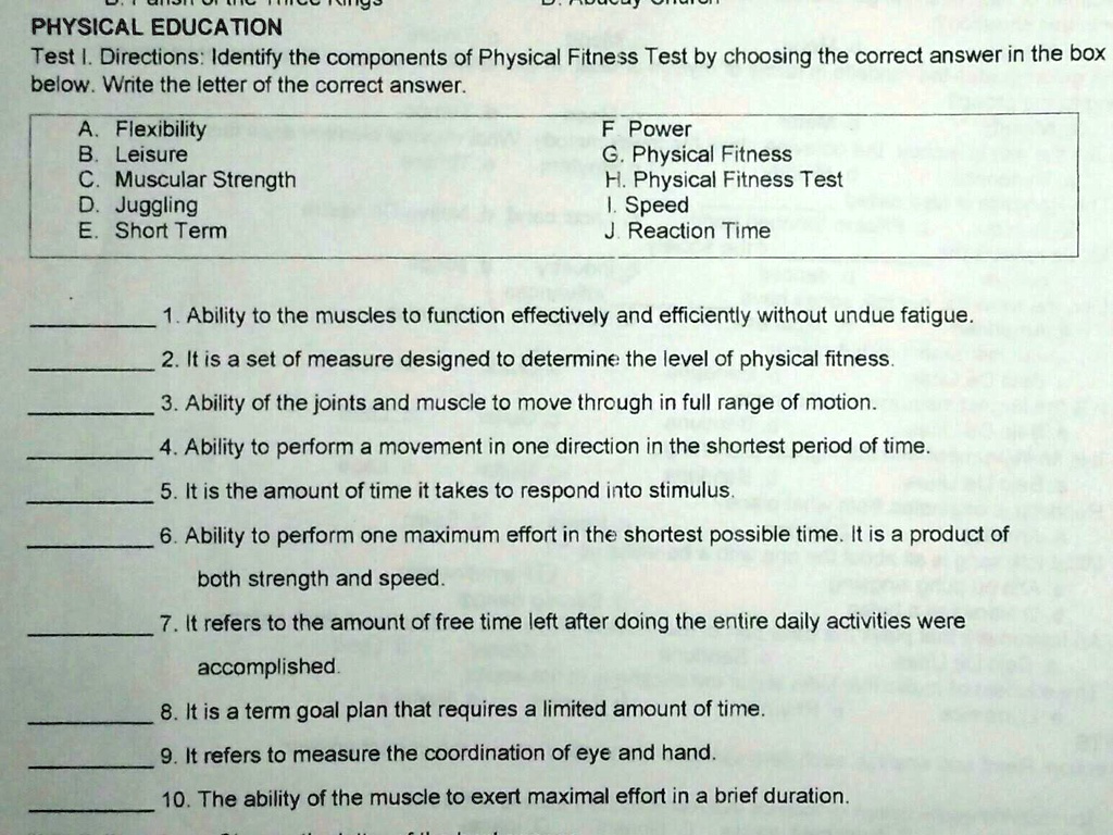 SOLVED: 'Test I. Directions: Identify the components of Physical ...