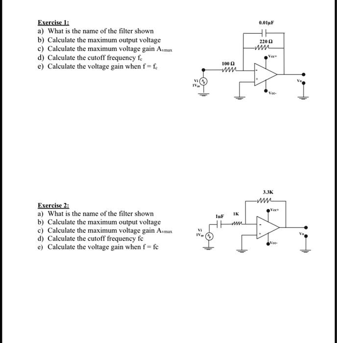 Exercise 4: What is the name of the filter shown? Calculate the maximum output voltage ...