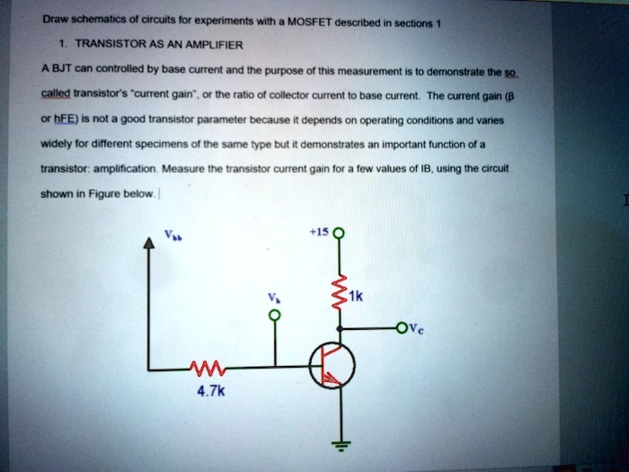 draw schematics of circuits for experiments with a mosfet described in ...