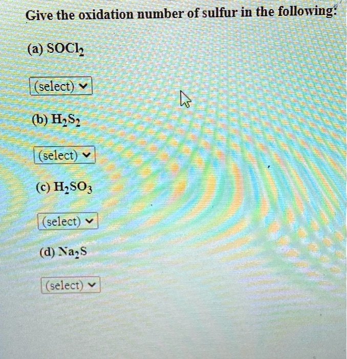 Give the oxidation number of sulfur in the following a socl...