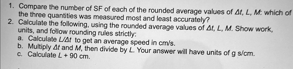 SOLVED: Compare the number of significant figures of each of the ...