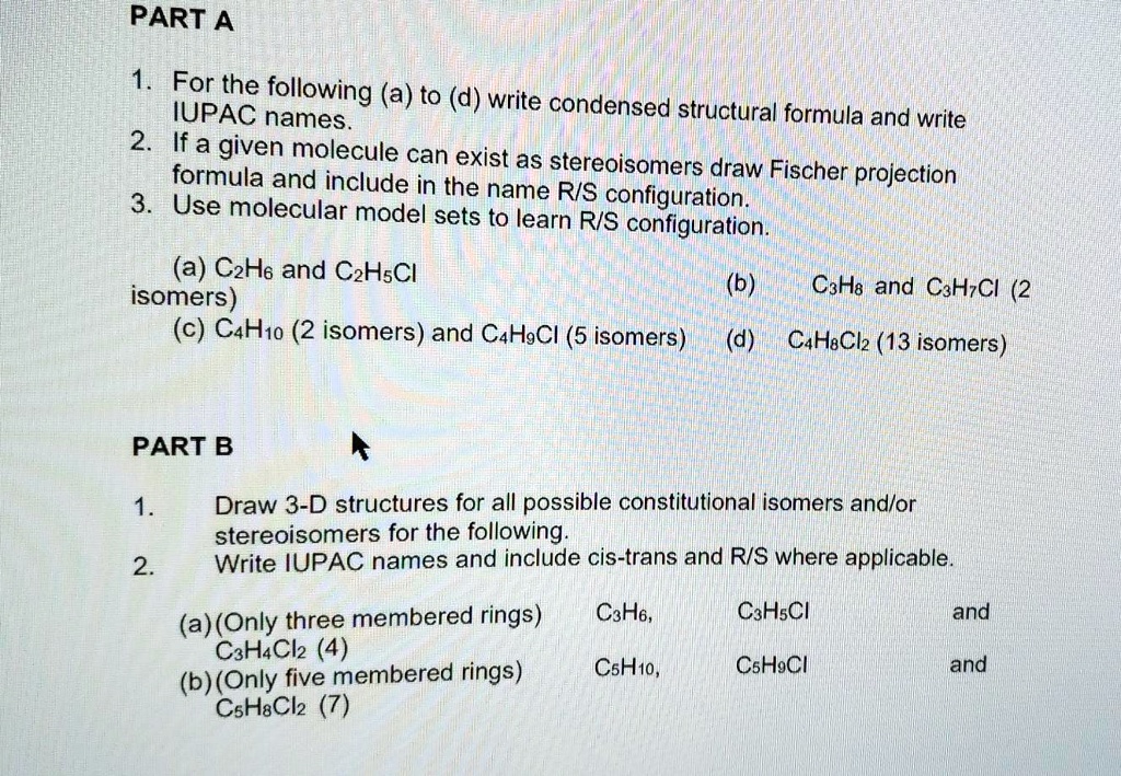 SOLVED: PART A For the following IUPAC names (a) to (d), write the ...