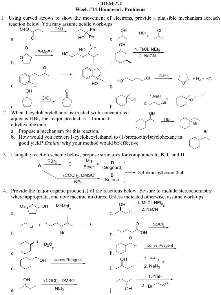 SOLVED: CHEM270 Week #14 Homework Problems 1. Using curved arrows to ...