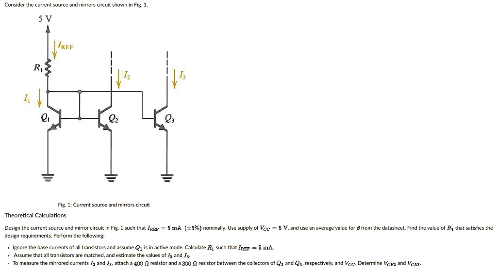 Consider the current source and mirrors circuit shown in Fig. 1. 5 V ...