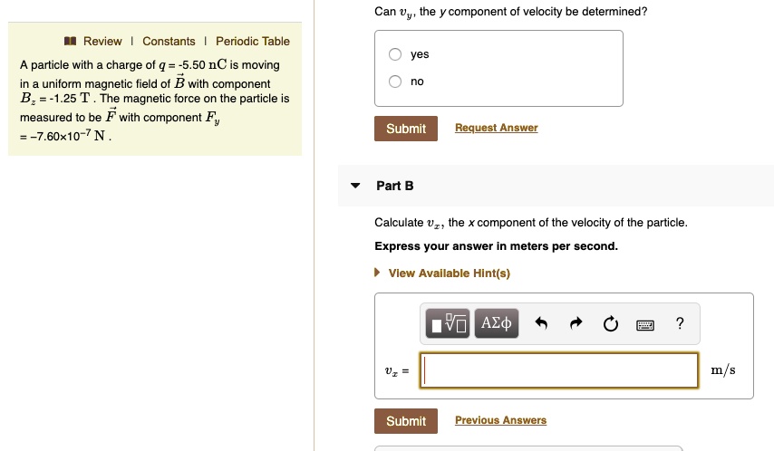 SOLVED: Can Uy' the component of velocity be determined? Review Constants Periodic Table A ...