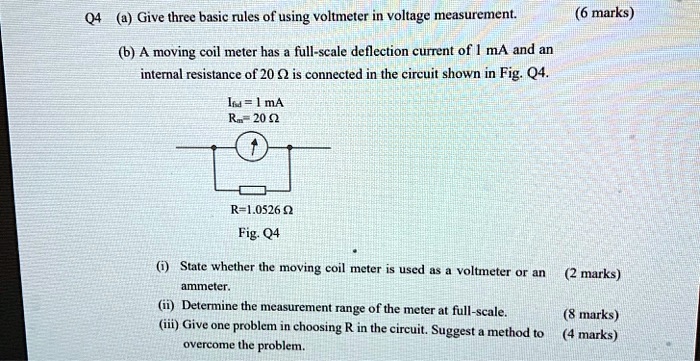 SOLVED: Q4a: Give three basic rules of using a voltmeter in voltage ...