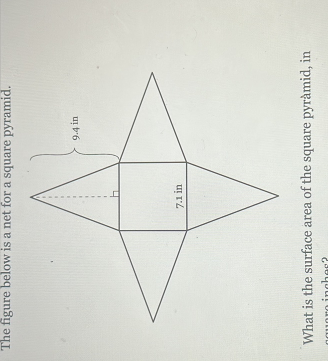 SOLVED: The figure below is a net for a square pyramid. What is the ...