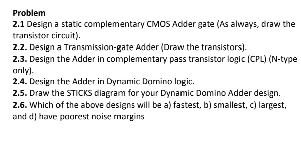 problem 21 design a static complementary cmos adder gate as alwaysdraw ...