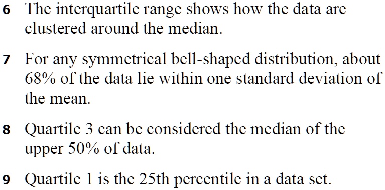 SOLVED: 6 The interquartile range shows how the data is clustered ...