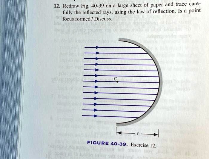 12. Redraw Fig. 40-39 on a large sheet of paper and trace carefully the ...