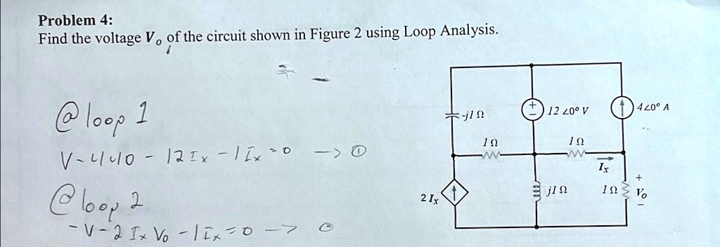 Solved Problem 4 Find The Voltage Vo Of The Circuit Shown In Figure 2 Using Loop Analysis 