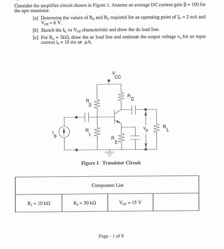 SOLVED: Consider the amplifier circuit shown in Figure 1. Assume an ...