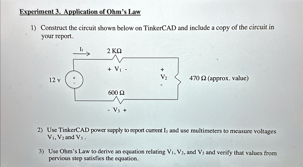 Experiment 3. Application of Ohm's Law 1) Construct the circuit shown ...