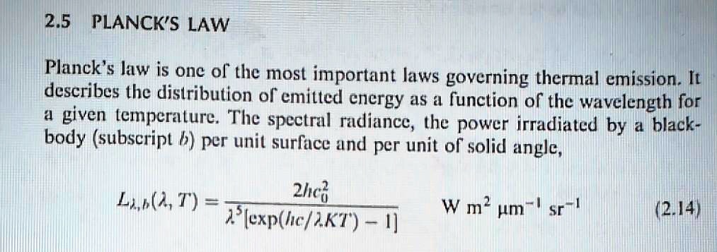 2.5 PLANCK'S LAW Planck's law is one of the most important laws ...