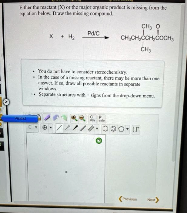 either the reactant x or the major organic product is missing from the equation below draw the ...
