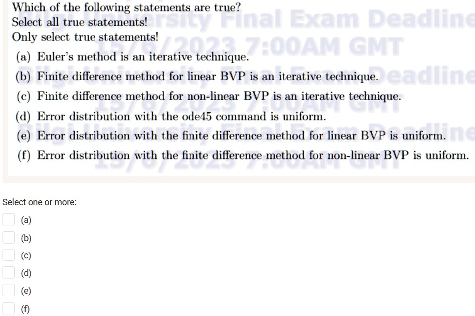 Solved A Euler S Method Is An Iterative Technique B Finite Difference Method For Linear