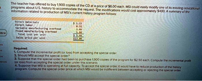 The teacher has offered to buy 1,900 copies of the CD at a price of 6. ...