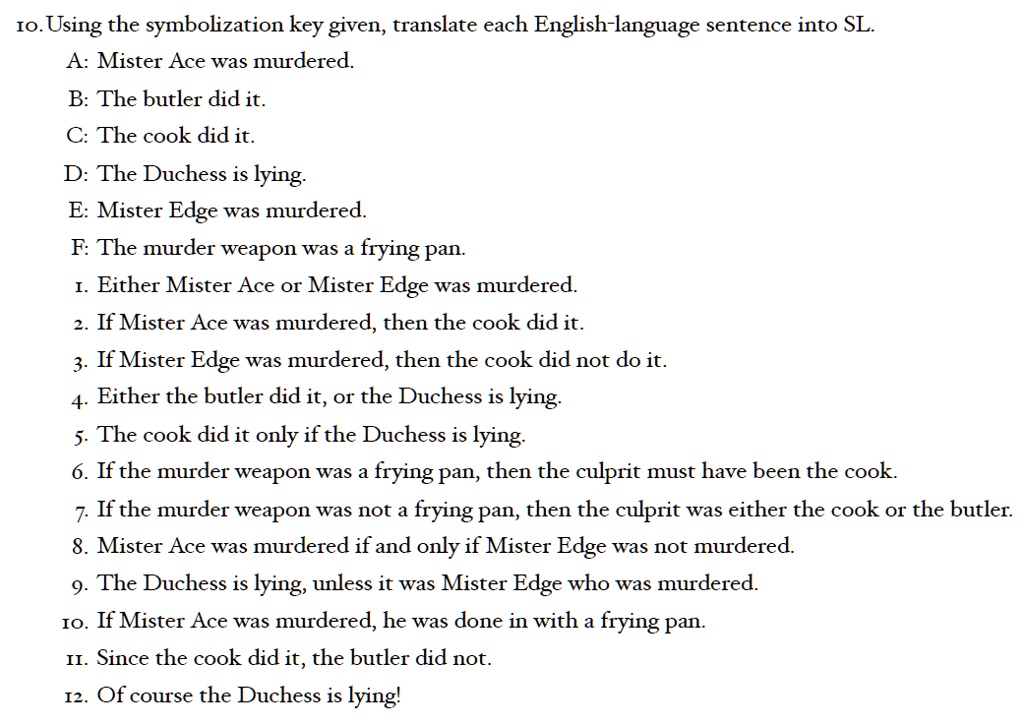 [GET ANSWER] 10. Using the symbolization key given, translate each ...