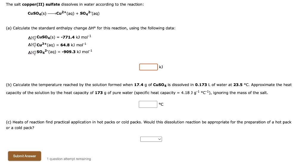 SOLVED: The salt copper(II) sulfate dissolves in water according to the ...