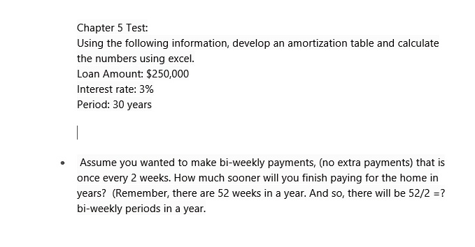 Chapter 5 Test: Using the following information, develop an ...