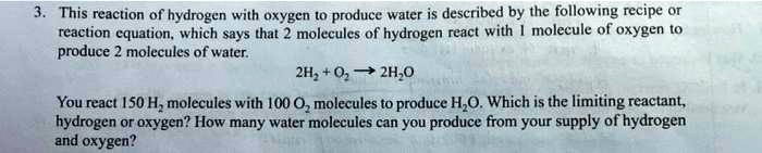 SOLVED: This reaction of hydrogen with oxygen to produce water is ...