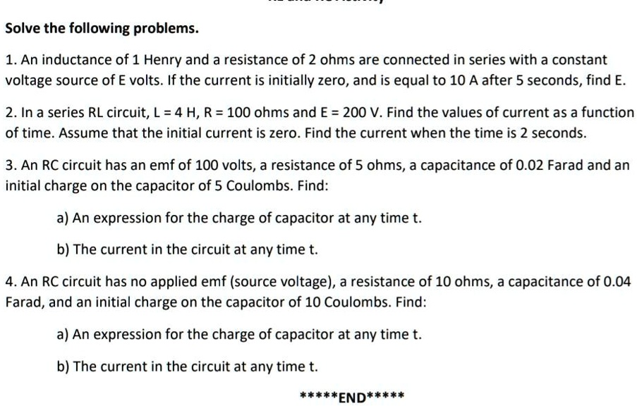 solve the following problems 1 an inductance of 1 henry and a resistance of 2 ohms are connected ...
