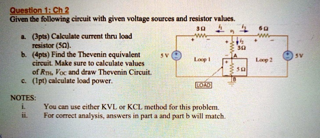 SOLVED: Question II: Given the following circuit with voltage sources and resistor values ...