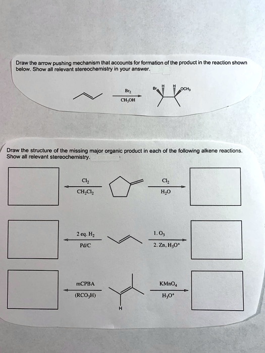 SOLVED: Draw the arrow pushing mechanism that accounts for the formation of the product in the ...
