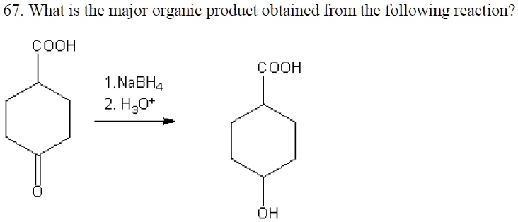 SOLVED: What is the major organic product obtained from the following ...