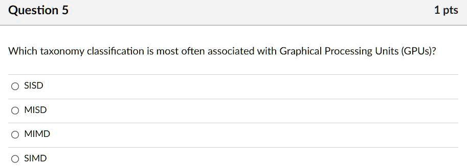 SOLVED: Question 5 1pts Which taxonomy classification is most often ... SOLVED: Question 5 1pts Which taxonomy classification is most often ...