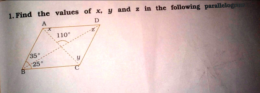 SOLVED: 'A1103525Вthe angle measur1. Find the values of x,y and z in the following parallelogram ...