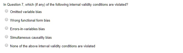 in question which if any of the following internal validity conditions ...