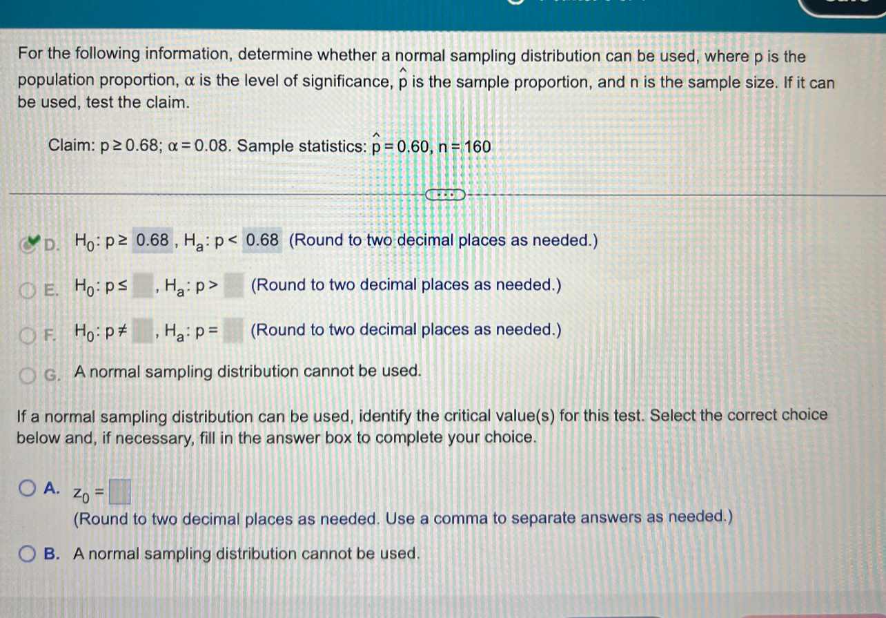 SOLVED: For the following information, determine whether a normal ...