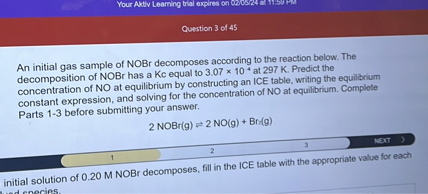 SOLVED: Question 3 of 45 An initial gas sample of NOBr decomposes ...