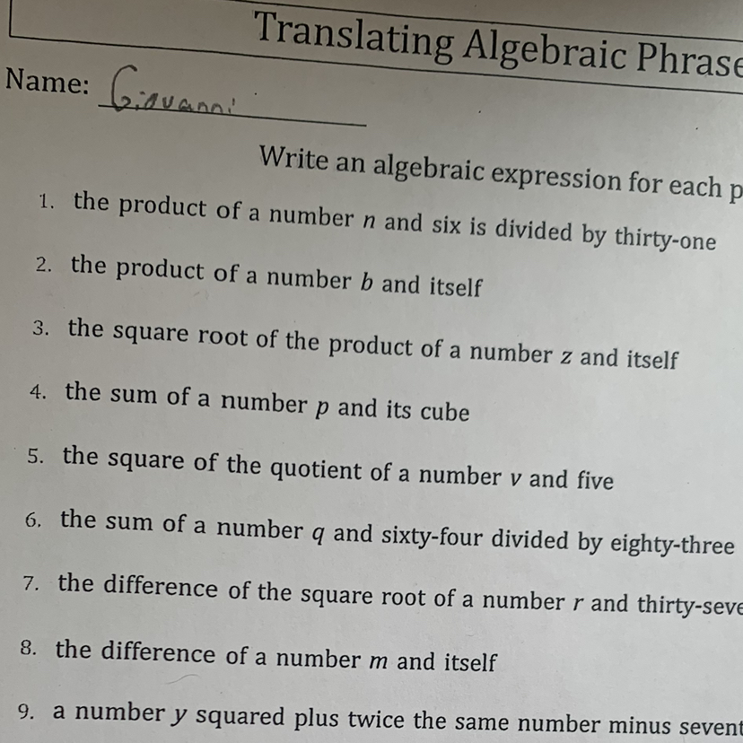 SOLVED: Name: Giduanni Translating Algebraic Phrase Write an algebraic expression for each p 1 ...