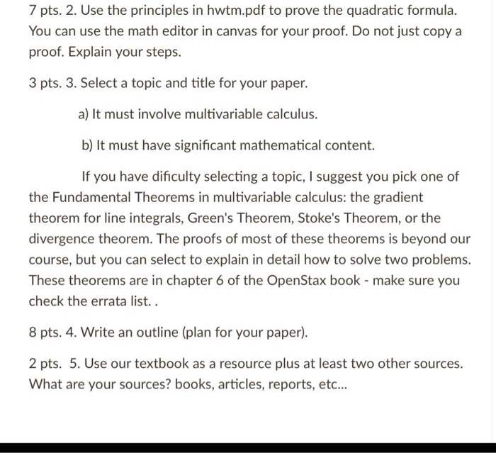 SOLVED:7 pts_ 2. Use the principles in hwtmpdf to prove the quadratic ...